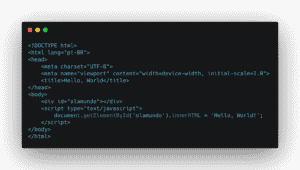 Hello World ou olá mundo: desenvolvendo seu primeiro código! – Insights ...